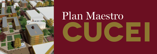 Plan Maestro CUCEI | Centro Universitario de Ciencias Exactas e Ingenierías